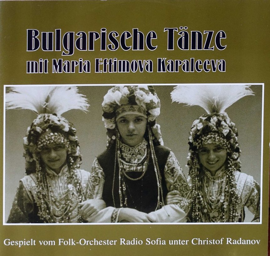 BULGARISCHE TÄNZE mit Maria Eftimova Karaleeva [CD] | Nevofoon